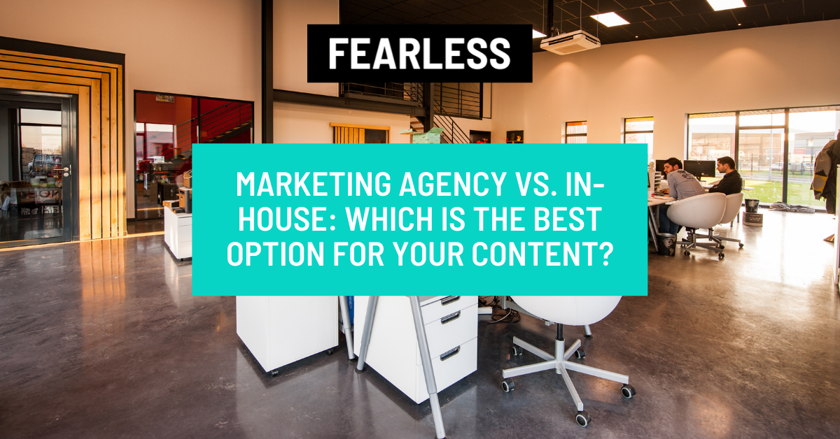 Marketing Agency vs. In-House: Which is the Best Option for Content?